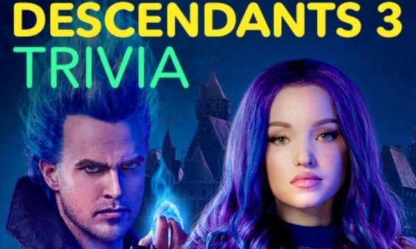 Descendants 3 Trivia | NuMuKi