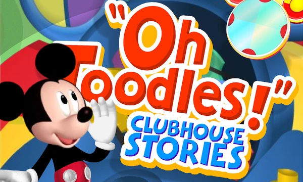 Mickey Mouse: Oh Toodles! - Clubhouse Stories | NuMuKi