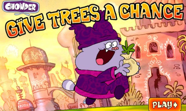 Chowder: Give Trees a Chance | NuMuKi