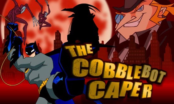 Batman: The Cobblebot Caper | NuMuKi