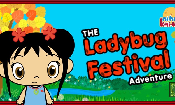 Ni Hao, Kai-Lan: The Ladybug Festival Adventure | NuMuKi